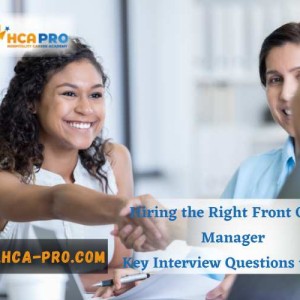 Hiring the Right Front Office Manager: Key Interview Questions to Ask ...