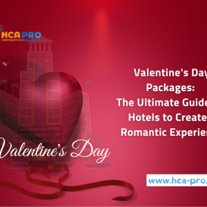 Valentine Day Packages: The Ultimate Guide for Hotels to Create a ...